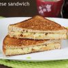 Cheese sandwich recipe | How to make grilled cheese sandwich