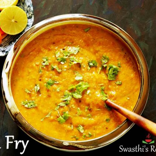 Dal Fry Recipe (Restaurant Style Dal Recipe) - Swasthi's Recipes