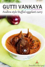 Gutti vankaya kura or curry | Stuffed brinjal curry - Swasthi's Recipes
