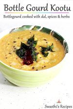 Sorakkai kootu | Bottle gourd kootu - Swasthi's Recipes