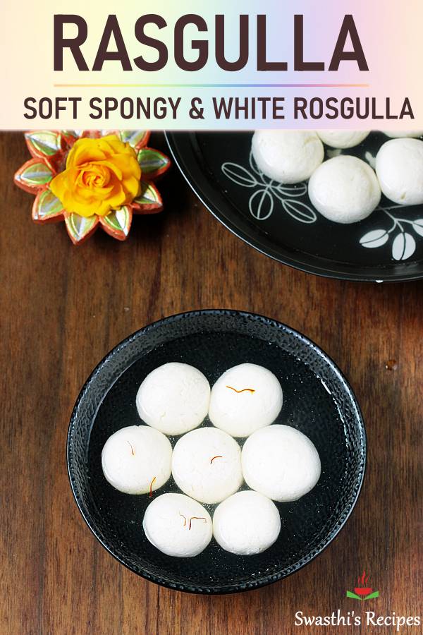 Rasgulla recipe - Swasthi's Recipes
