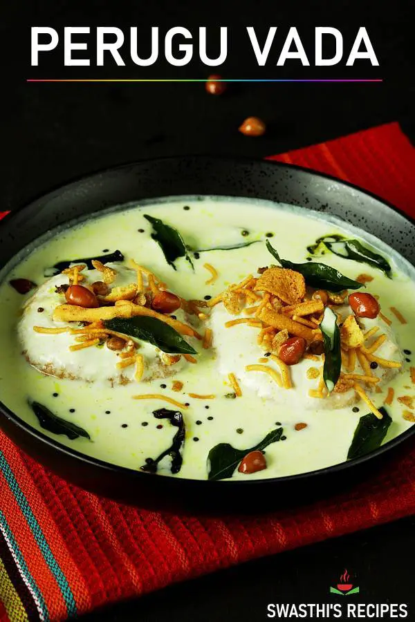 Perugu vada recipe (perugu garelu) - Swasthi's Recipes